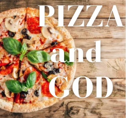 Pizza and God – Dr. Sem's Blog