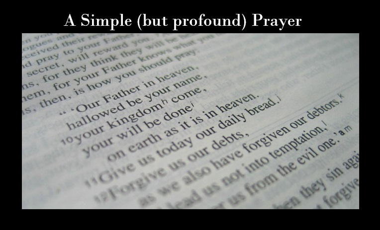 A Simple (but profound) Prayer – Dr. Sem's Blog